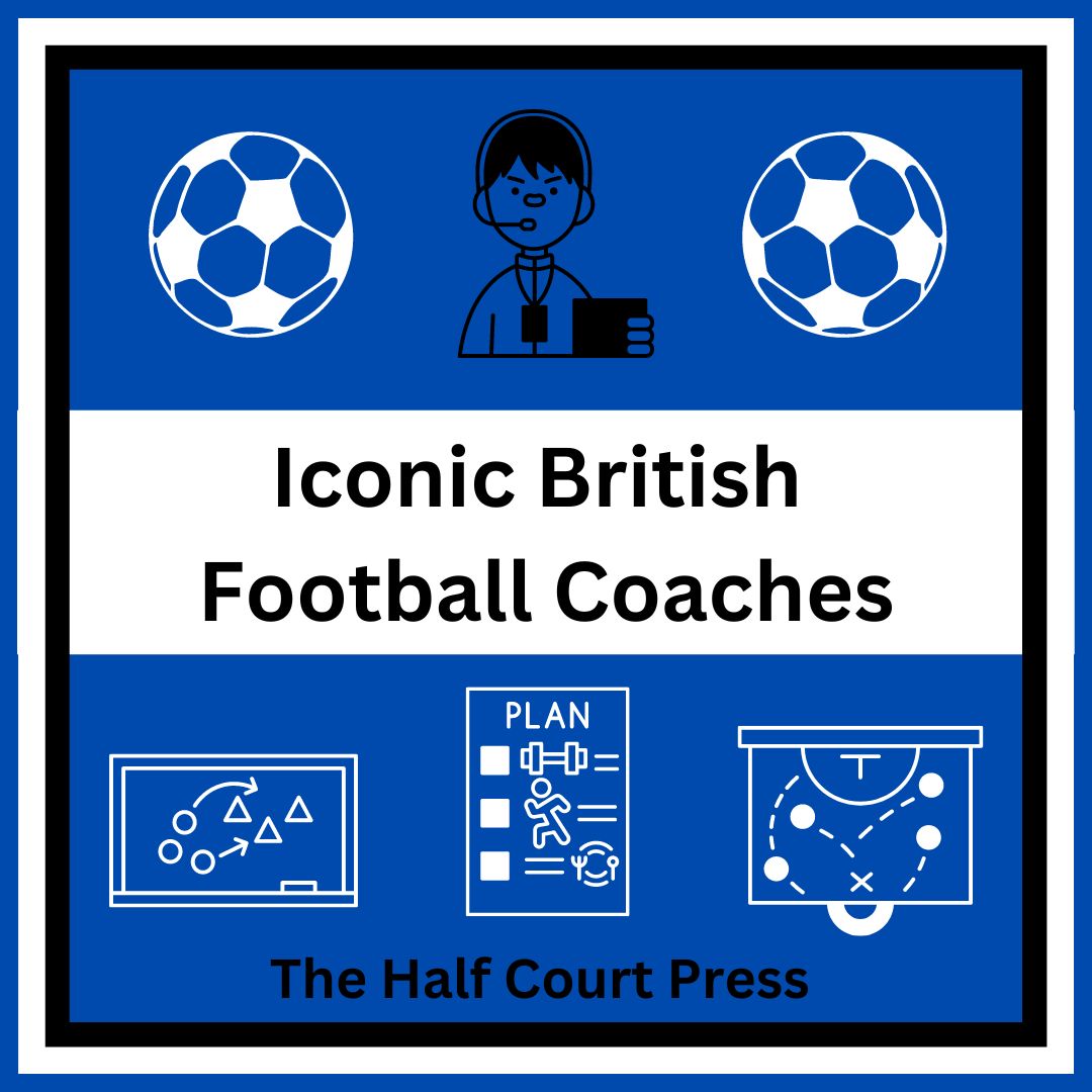 Iconic Football Coaches (British)