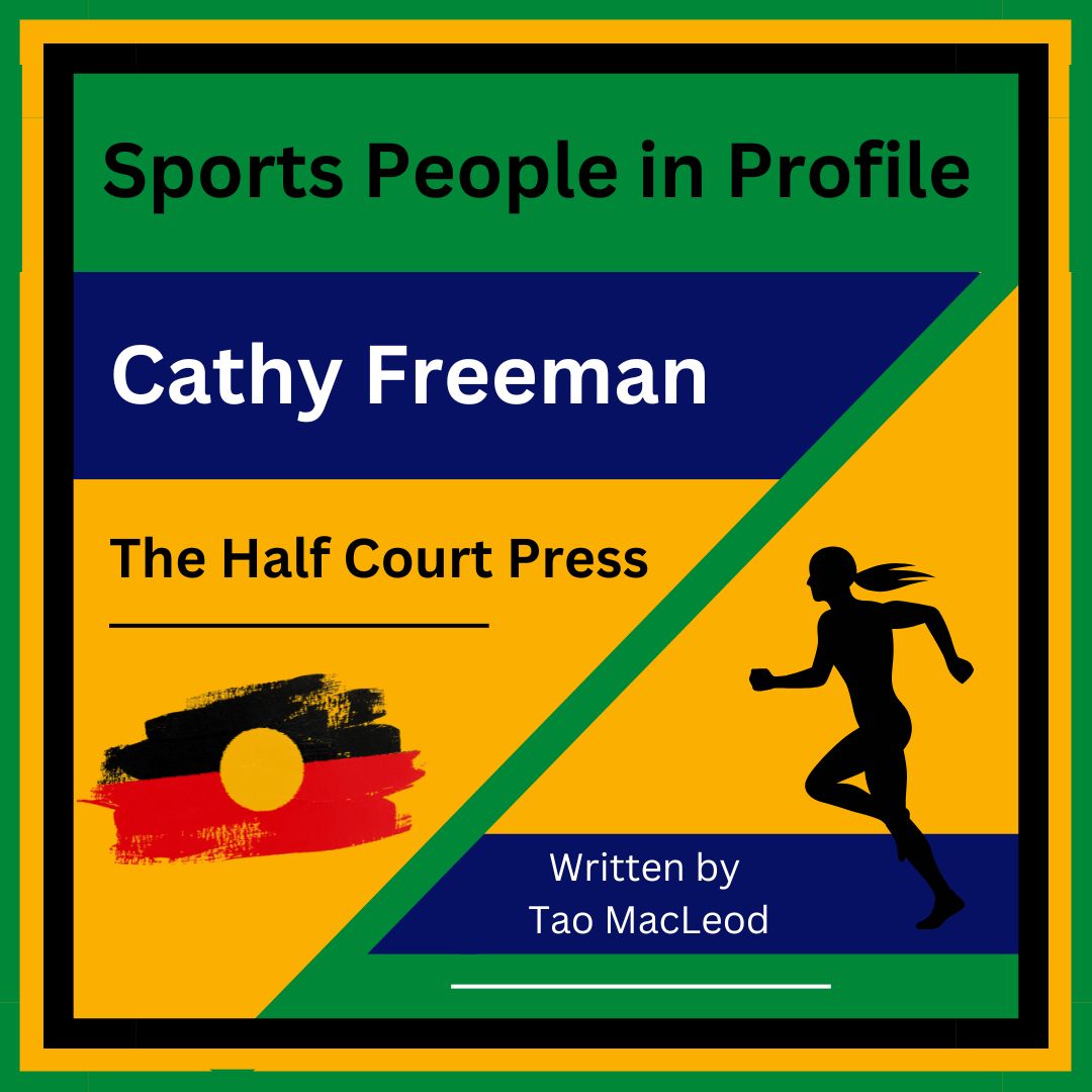 Sports People in Profile; Cathy Freeman